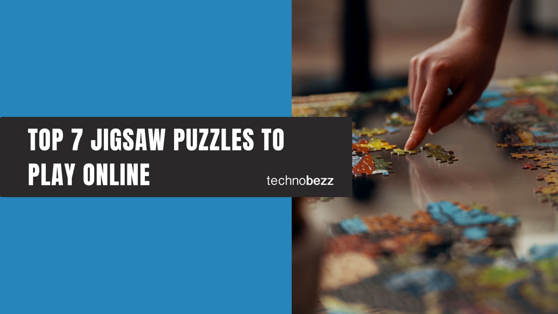 Top 7 Jigsaw Puzzles To Play Online