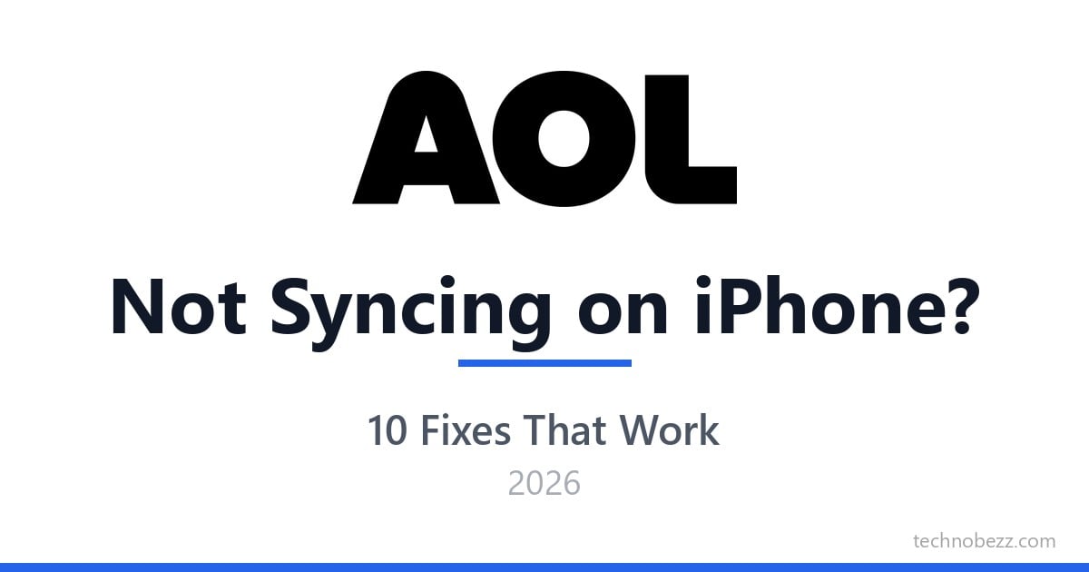 AOL Mail Not Syncing on iPhone? 10 Ways to Fix It | Technobezz