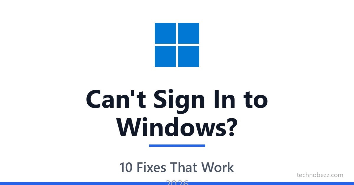 Can't Sign In to Windows? 10 Ways to Fix a Login That Won't Accept Your ...