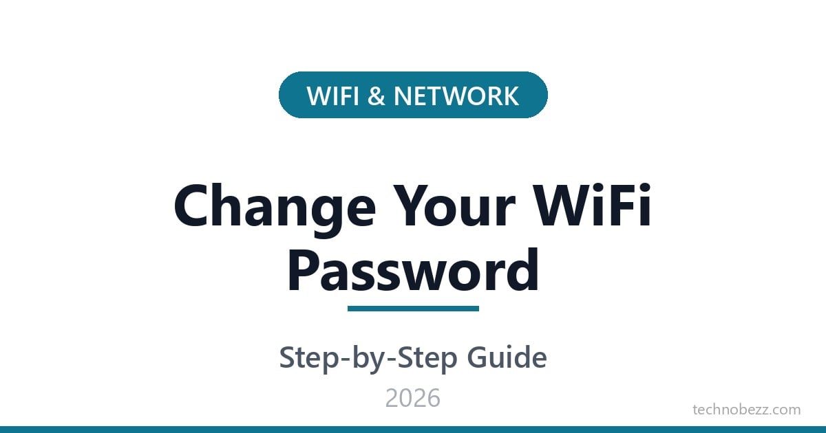 How to Change Your WiFi Router Password (2026) | Technobezz