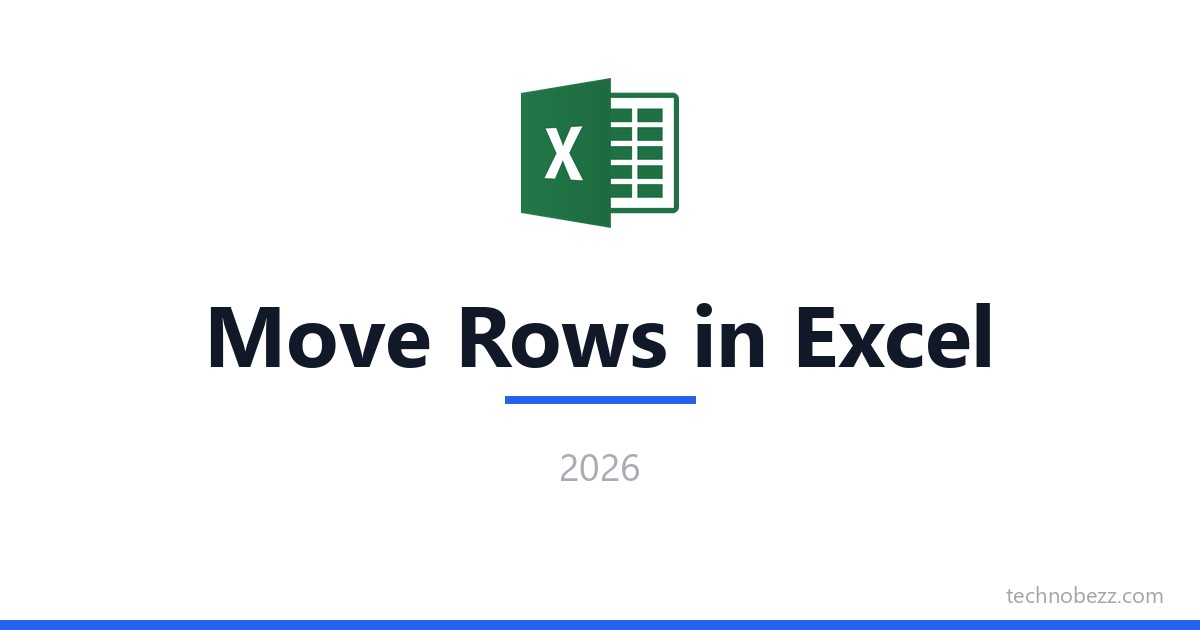 How to Move Rows in Excel | Technobezz