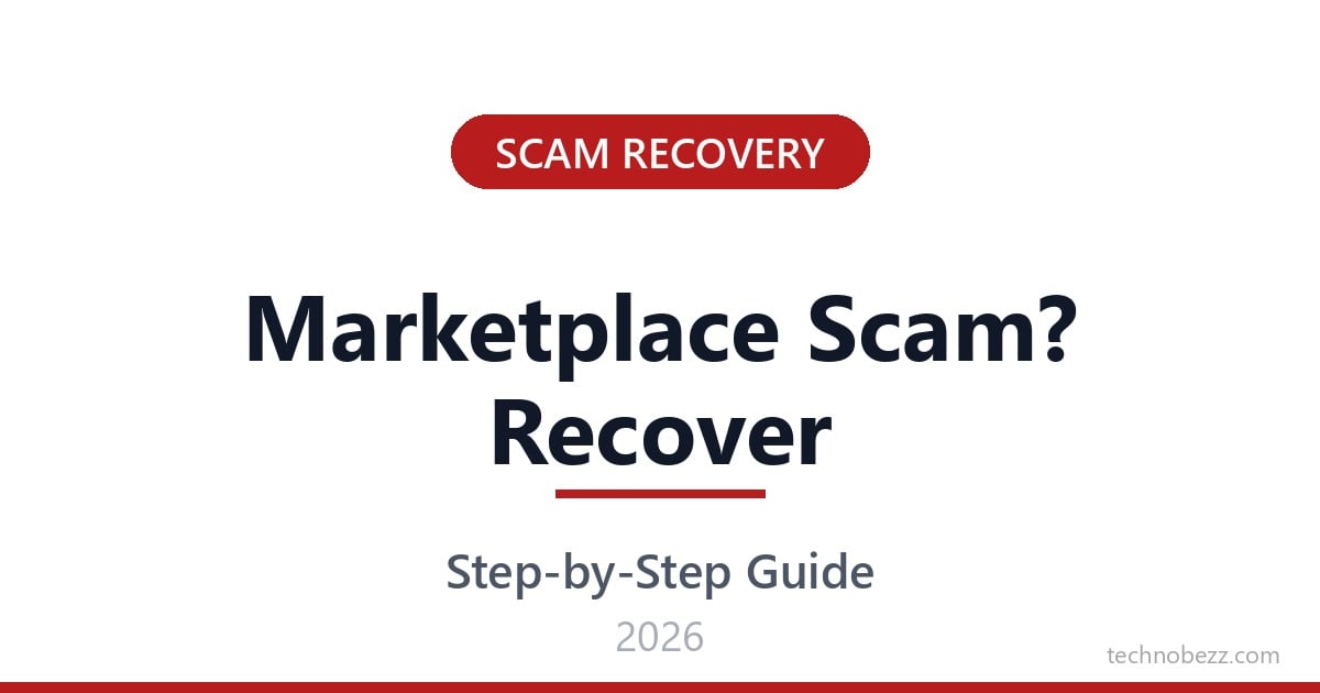 How to Recover After a Facebook Marketplace Scam (2026) | Technobezz