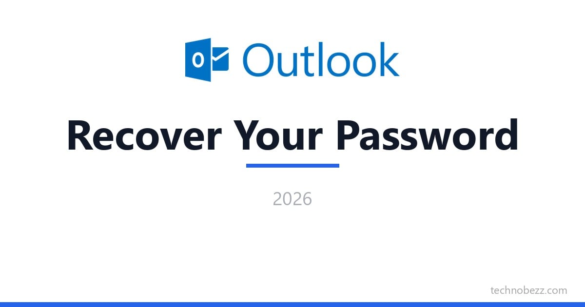 How to Recover Your Outlook.com or Hotmail Password (2026) | Technobezz