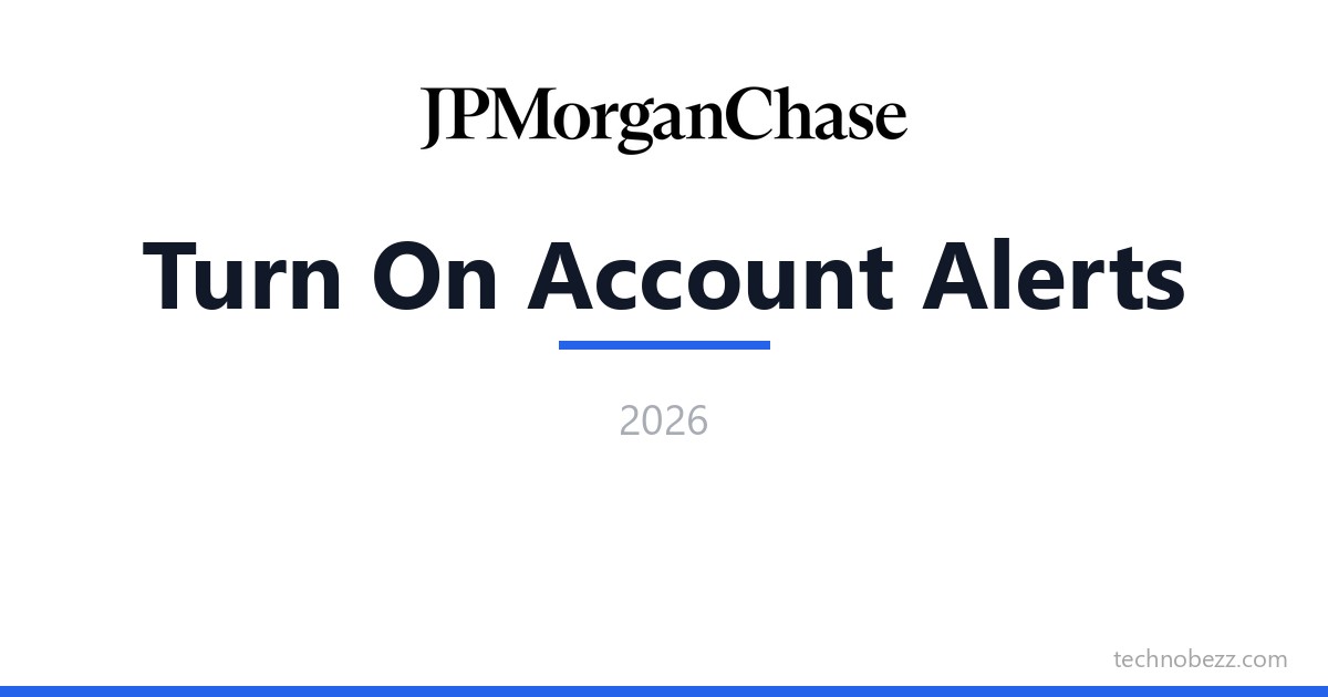 How to Turn On Account Alerts in Chase to Catch Fraud Early (2026 ...