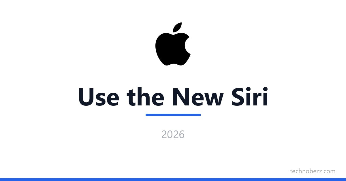 How to Use the New Siri in iOS 27 | Technobezz