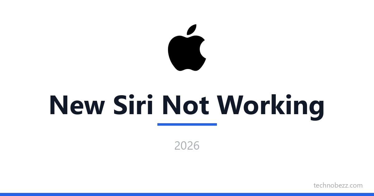 New Siri Not Working in iOS 27? How to Fix It (2026) | Technobezz