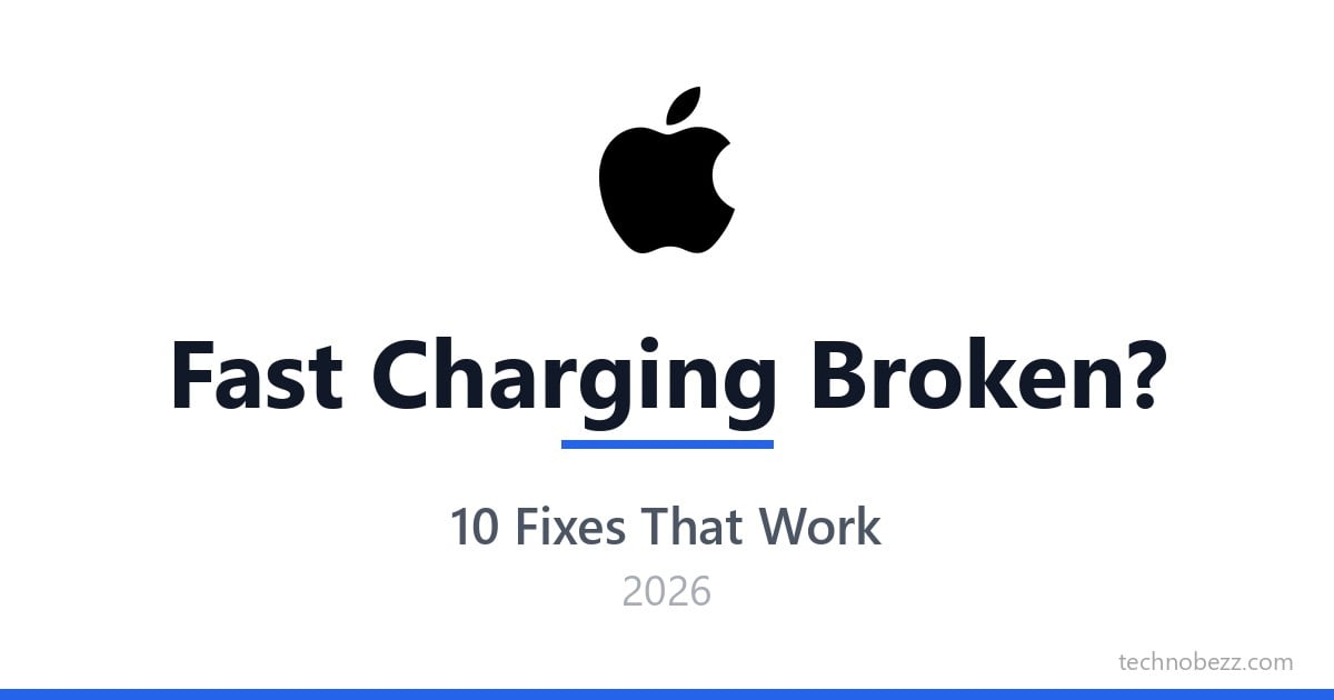 iPhone 14 Fast Charging Not Working? 10 Fixes (2026) | Technobezz