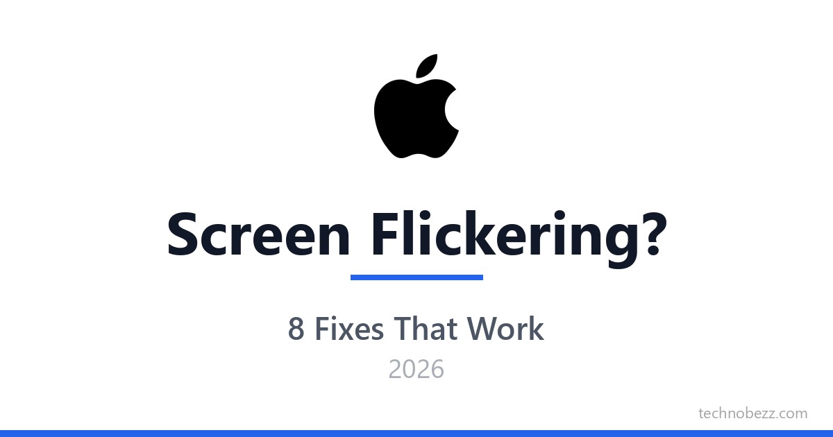 iPhone 15 Screen Flickering? 8 Fixes (2026) | Technobezz