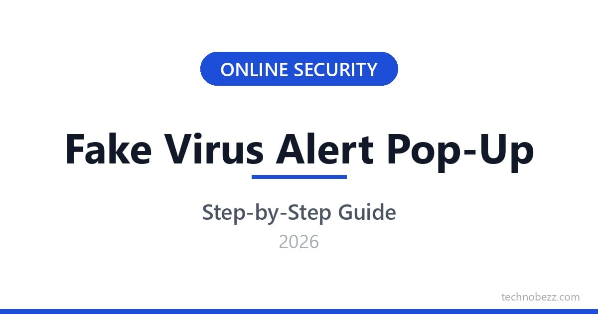 How to Remove the Virus Alert From Microsoft Scam Pop-Up (2026 ...