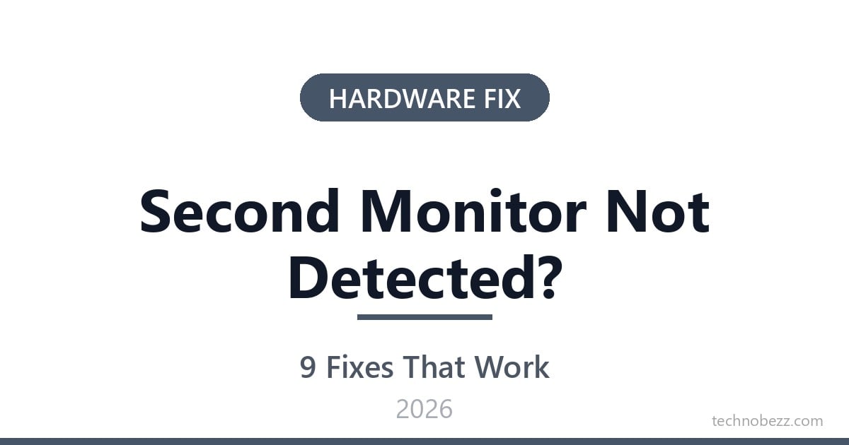 Second Monitor Not Detected on Windows? 9 Ways to Fix It (2026 ...