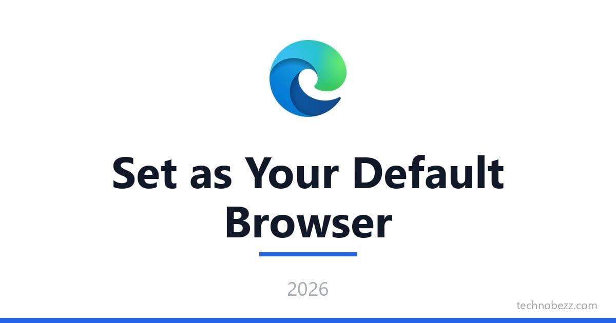 How to Set Microsoft Edge as Your Default Browser in Windows 11 ...