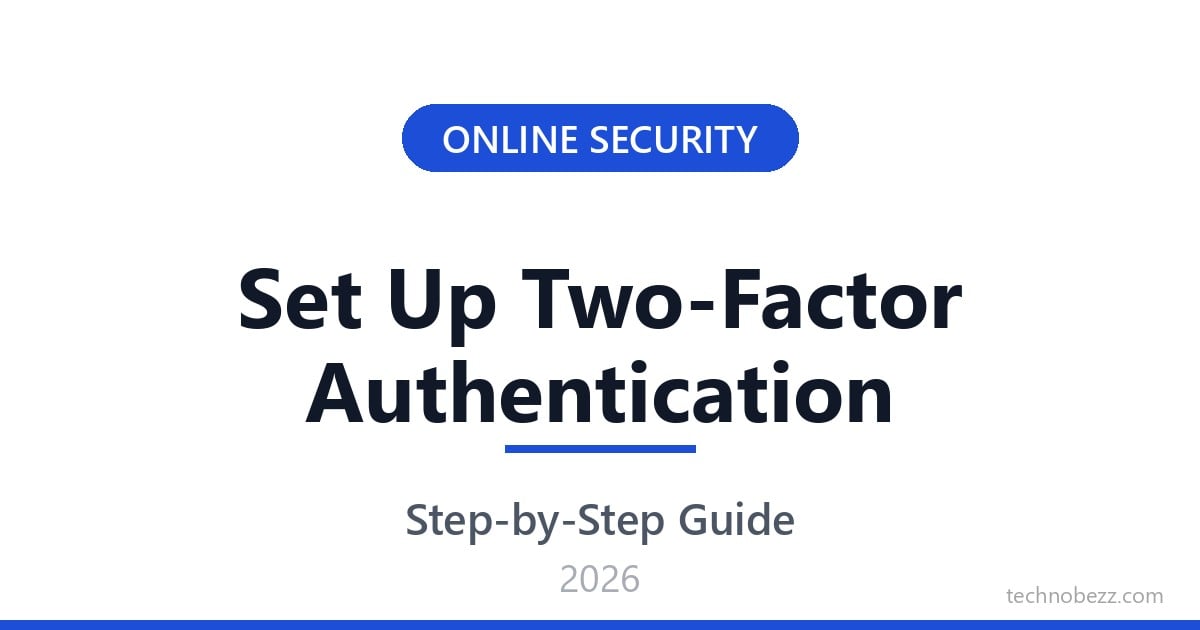 How to Set Up Two-Factor Authentication on Your Online Banking | Technobezz