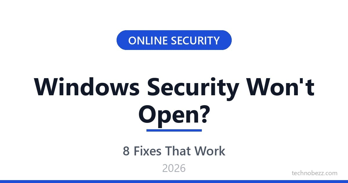 Windows Security Won't Open in Windows 11? 8 Ways to Fix It (2026 ...
