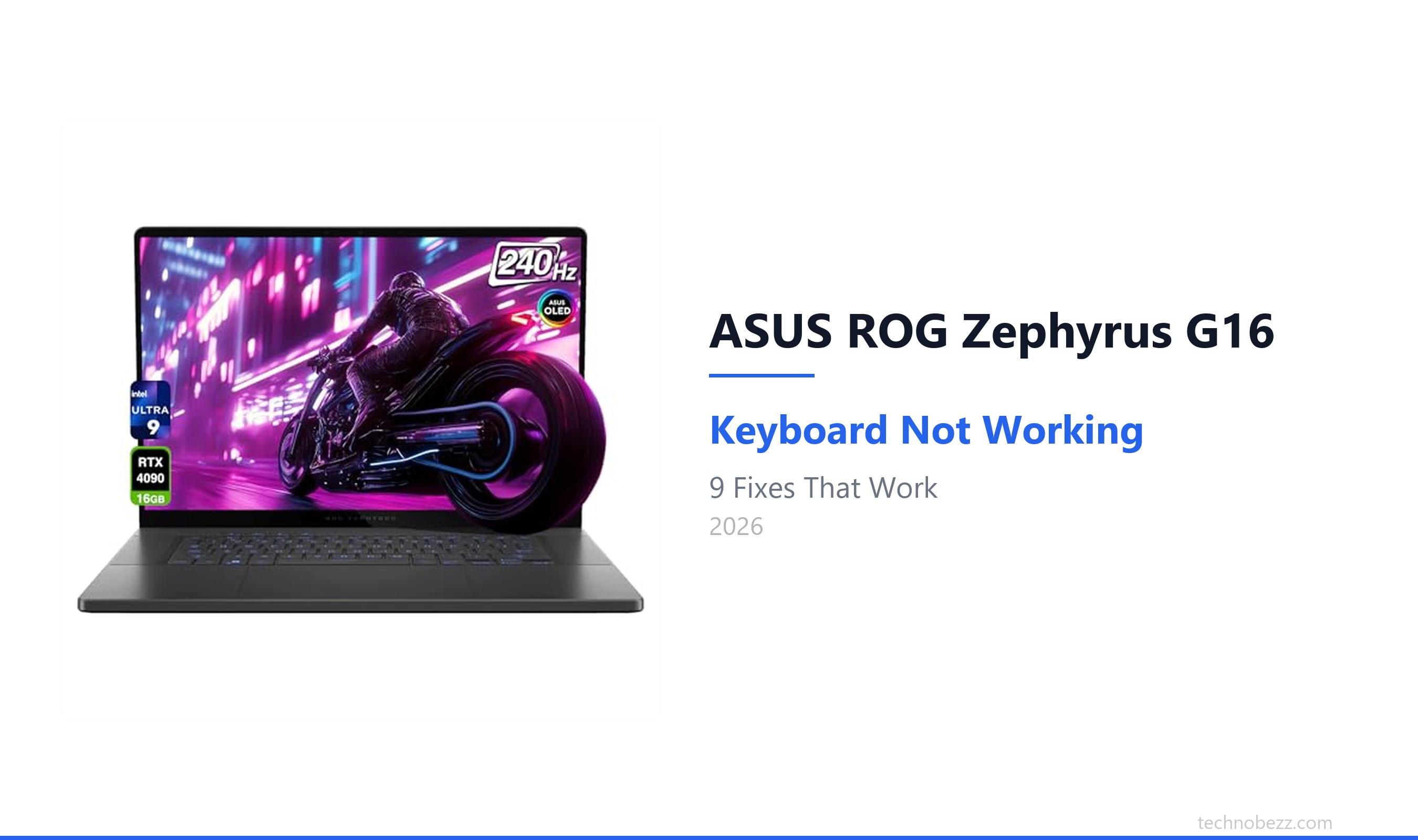 How to Fix ASUS ROG Zephyrus G16 Keyboard (2026) | Technobezz