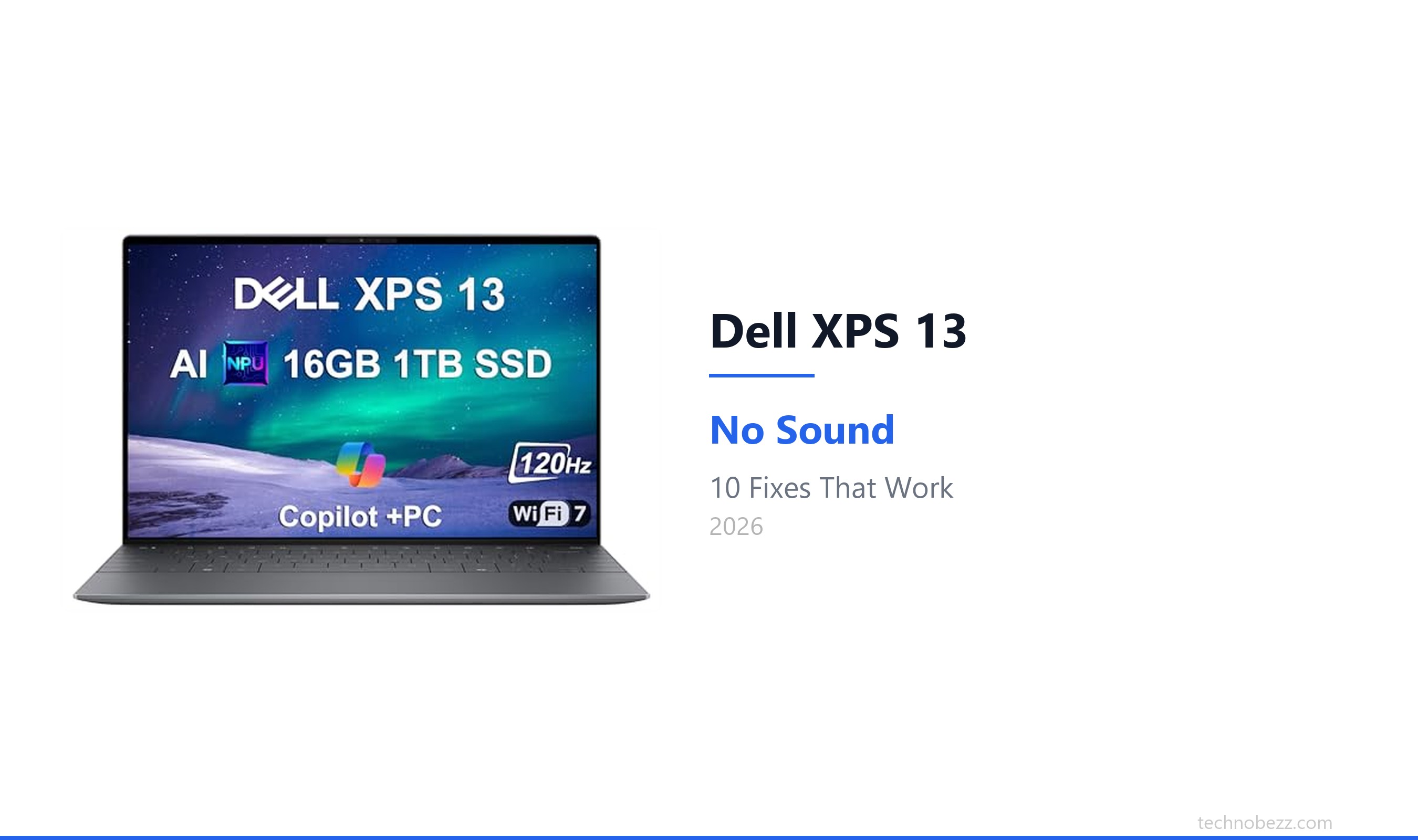 Dell XPS 13 Audio Not Working? 10 Fixes | Technobezz