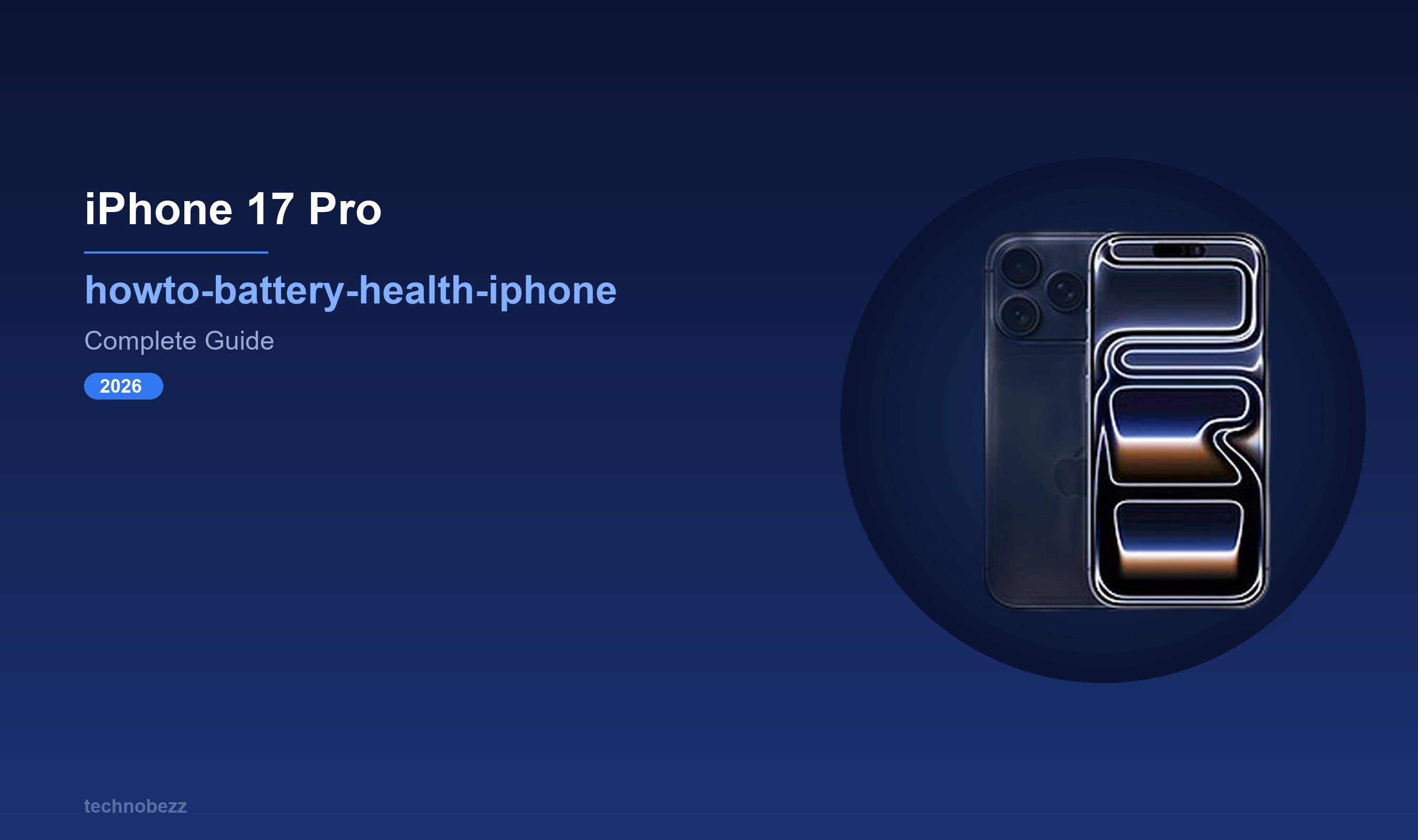 Check iPhone 17 Pro Battery Health | Technobezz