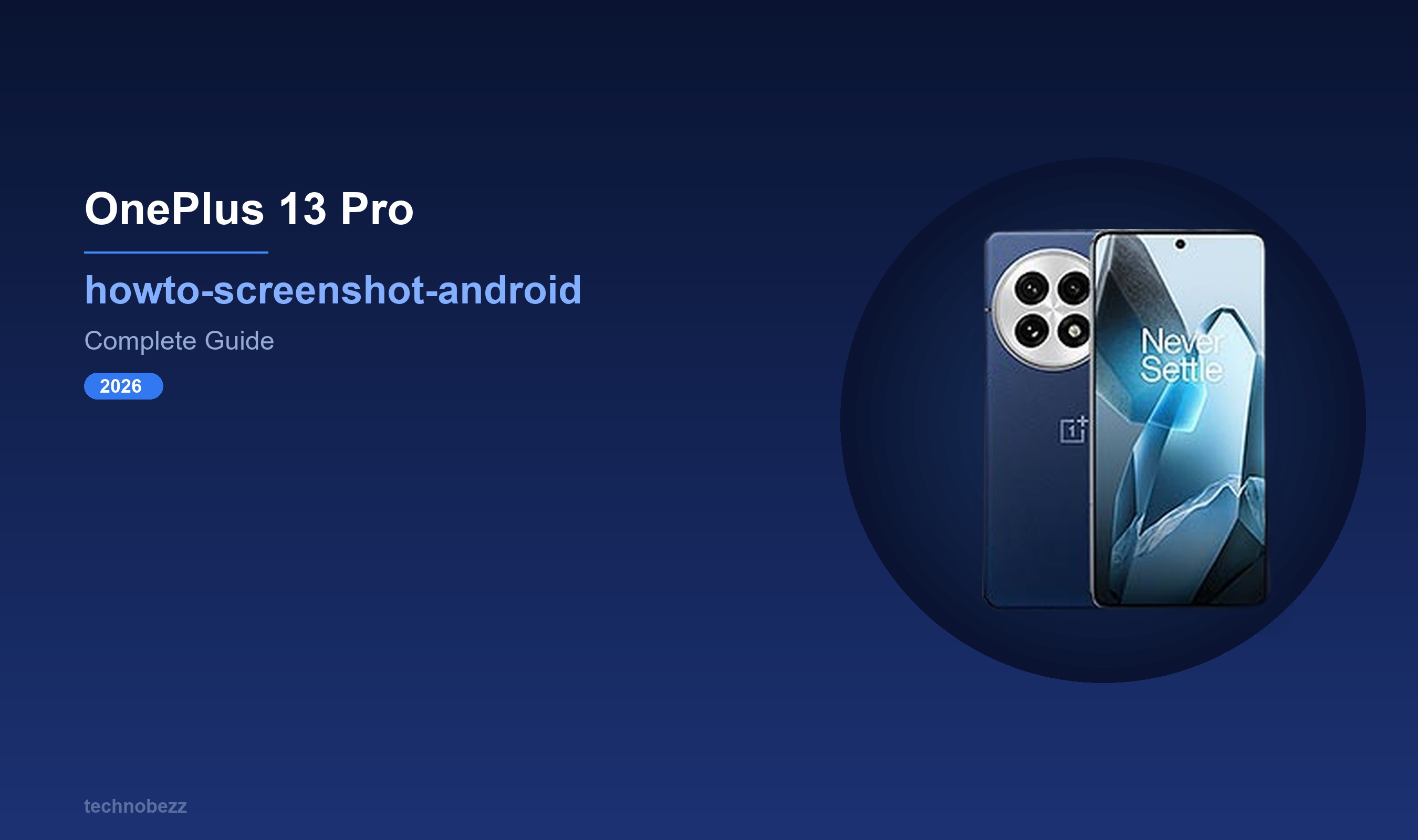 Screenshot on OnePlus 13 Pro: Every Method | Technobezz