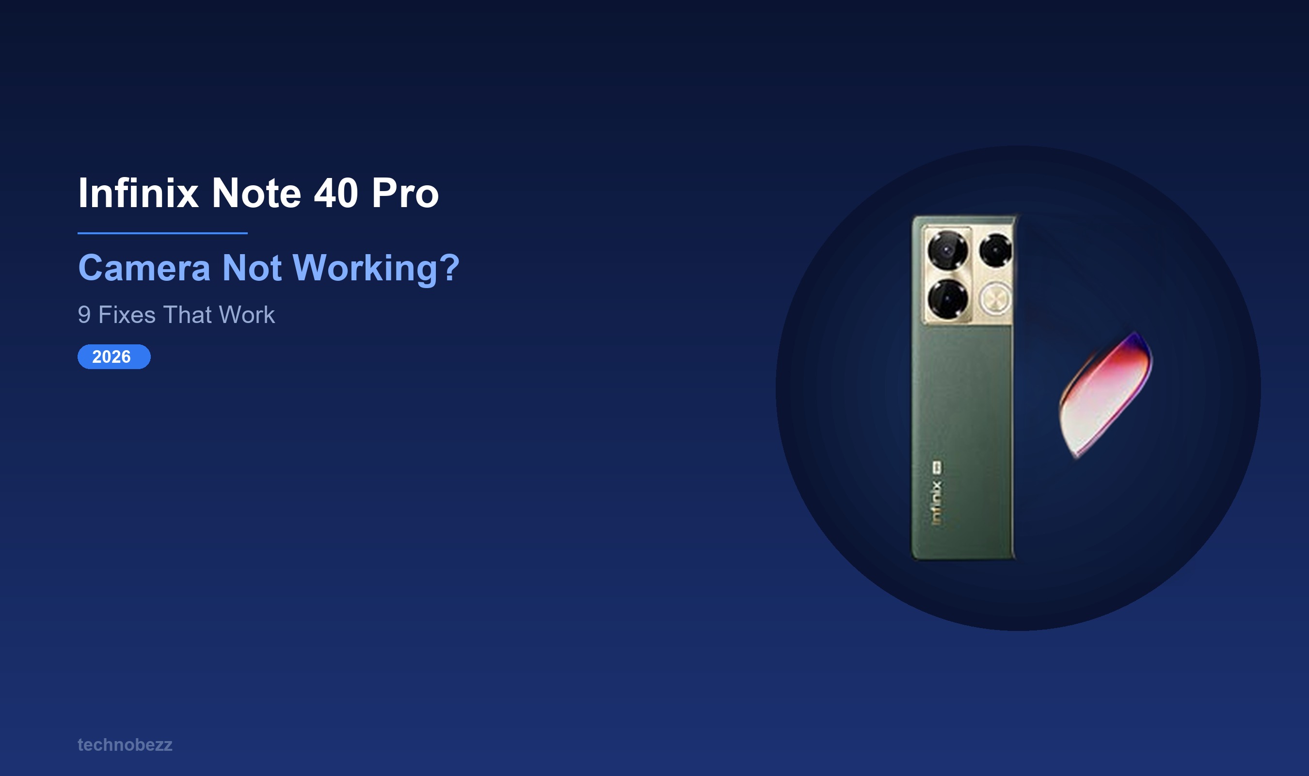 How to Fix Camera Problems on Infinix Note 40 Pro | Technobezz