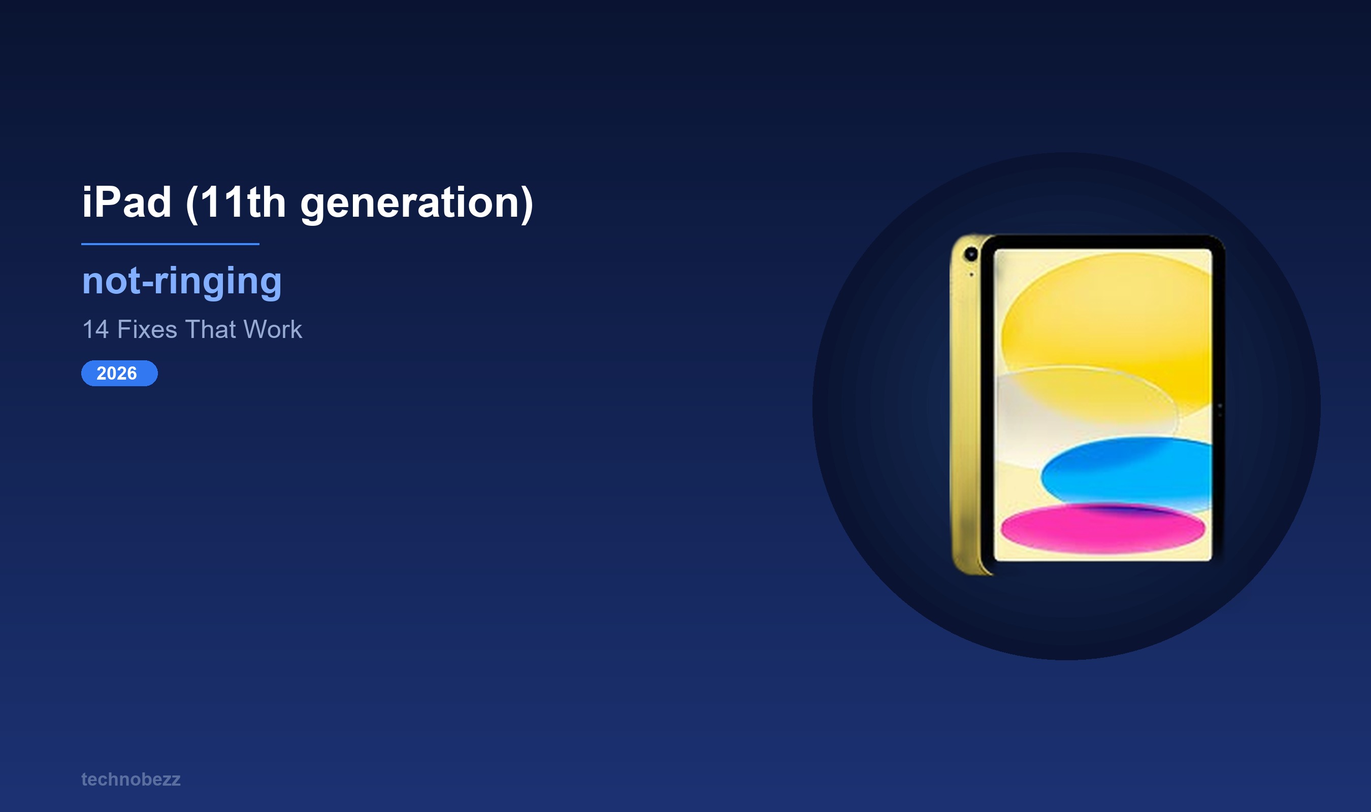 iPad (11th generation) Ringer Not Working? 14 Ways to Fix It | Technobezz