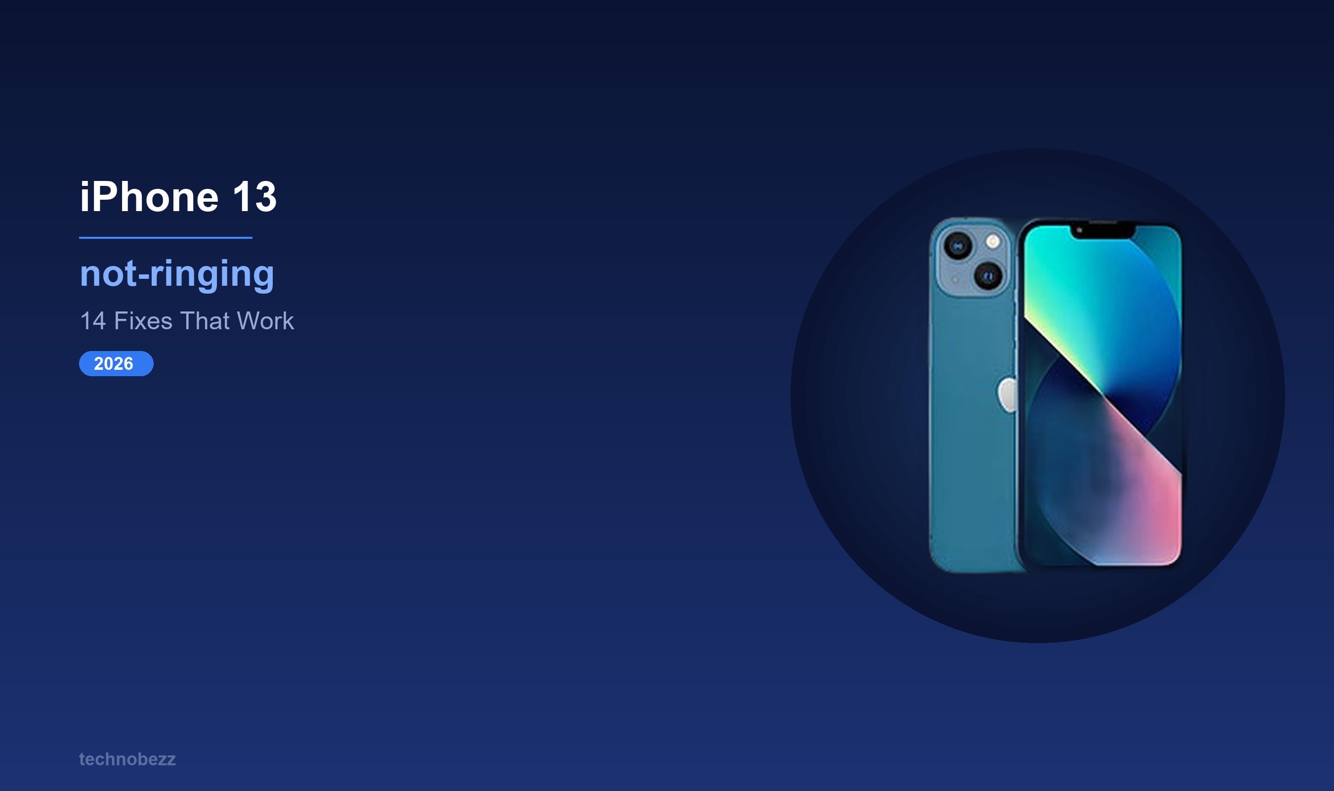 iPhone 13 Not Ringing on Incoming Calls? Here's the Fix | Technobezz