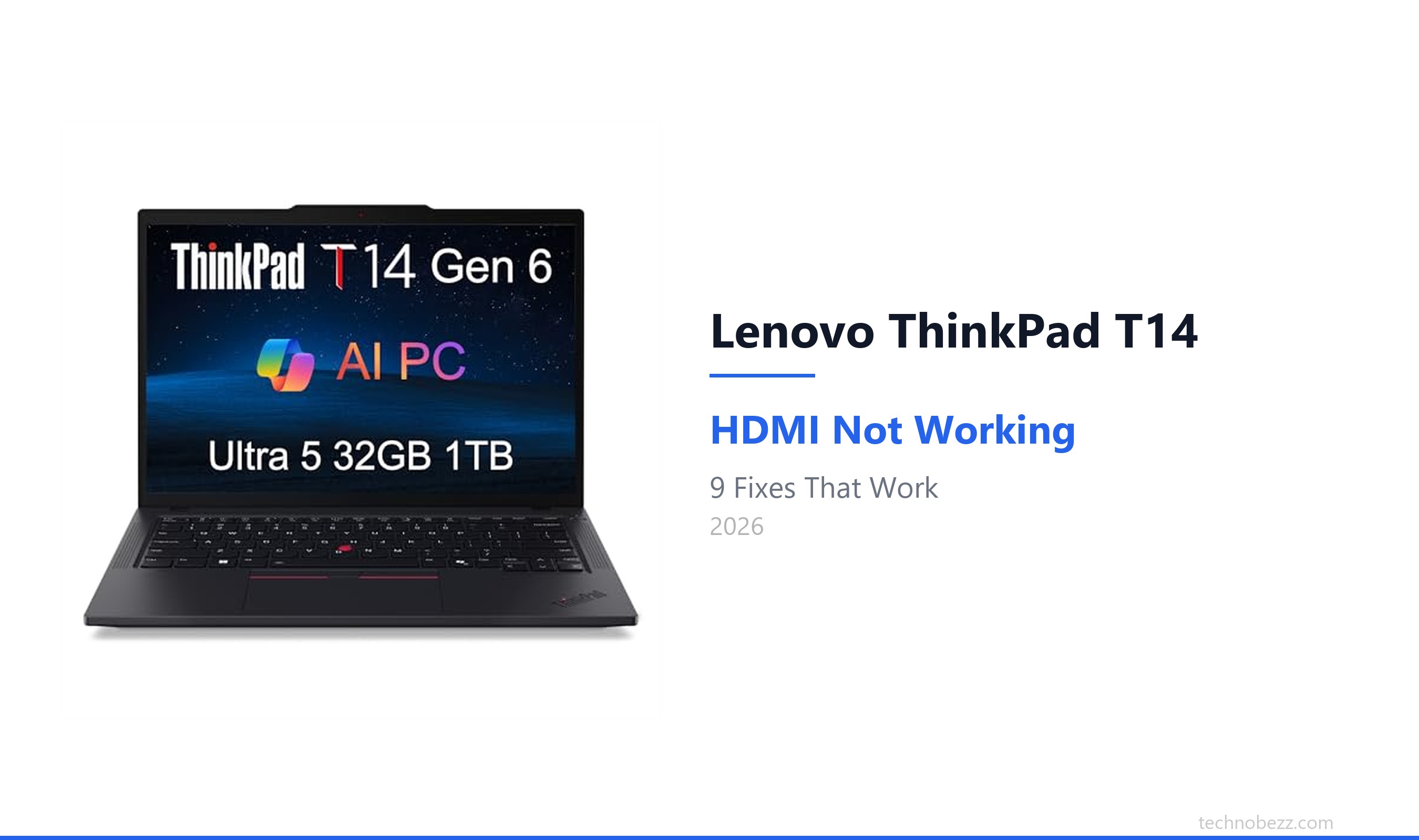Lenovo ThinkPad T14 External Monitor Not Working (9 Solutions) | Technobezz
