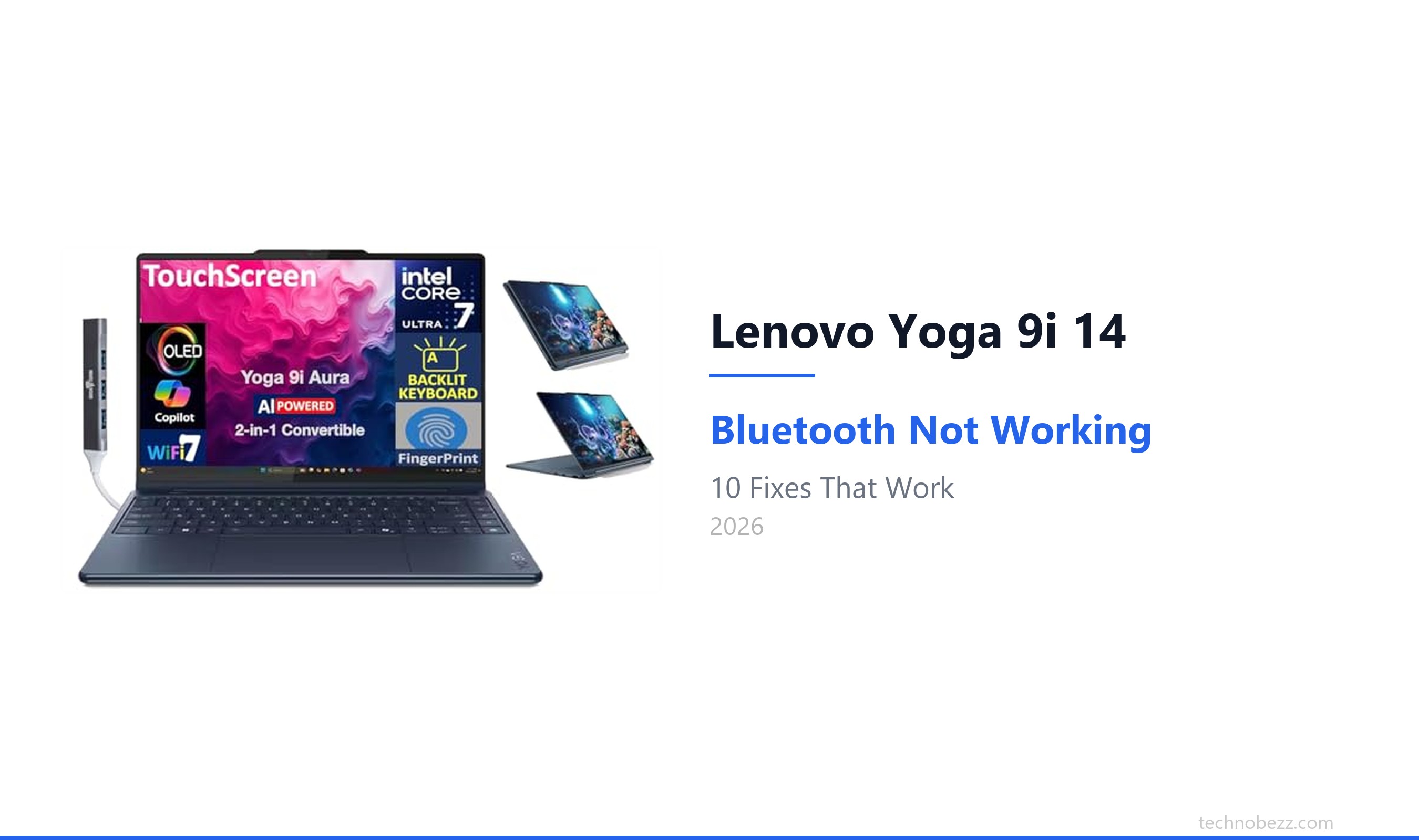 Lenovo Yoga 9i 14 Bluetooth Won't Connect? 10 Fixes | Technobezz