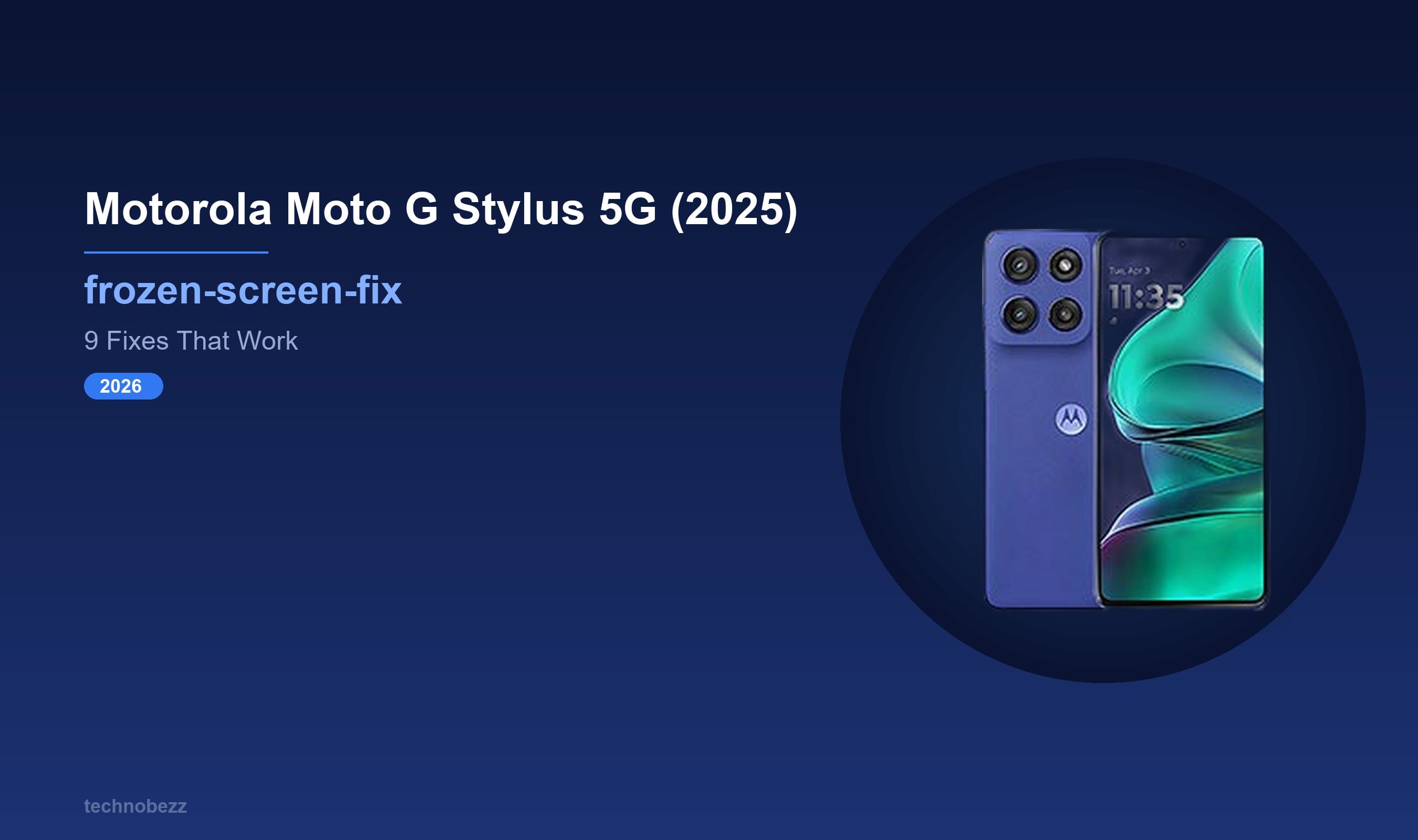 Motorola Moto G Stylus 5G (2025) Stuck and Won't Respond? 9 Fixes ...