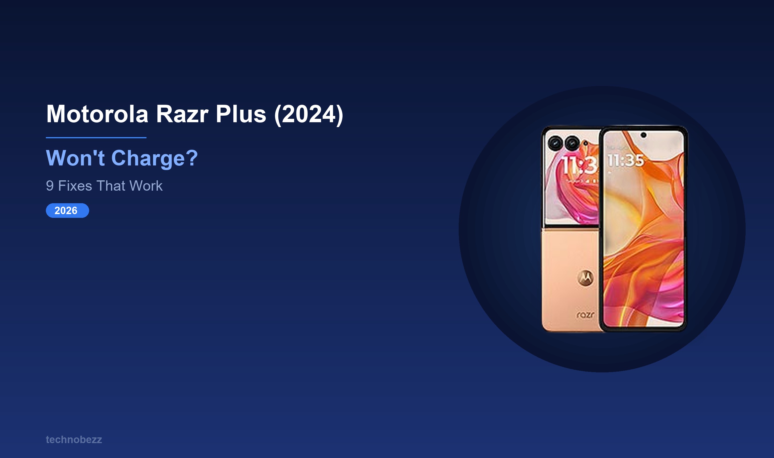 Motorola Razr Plus (2024) Not Charging (9 Fixes That Work) | Technobezz