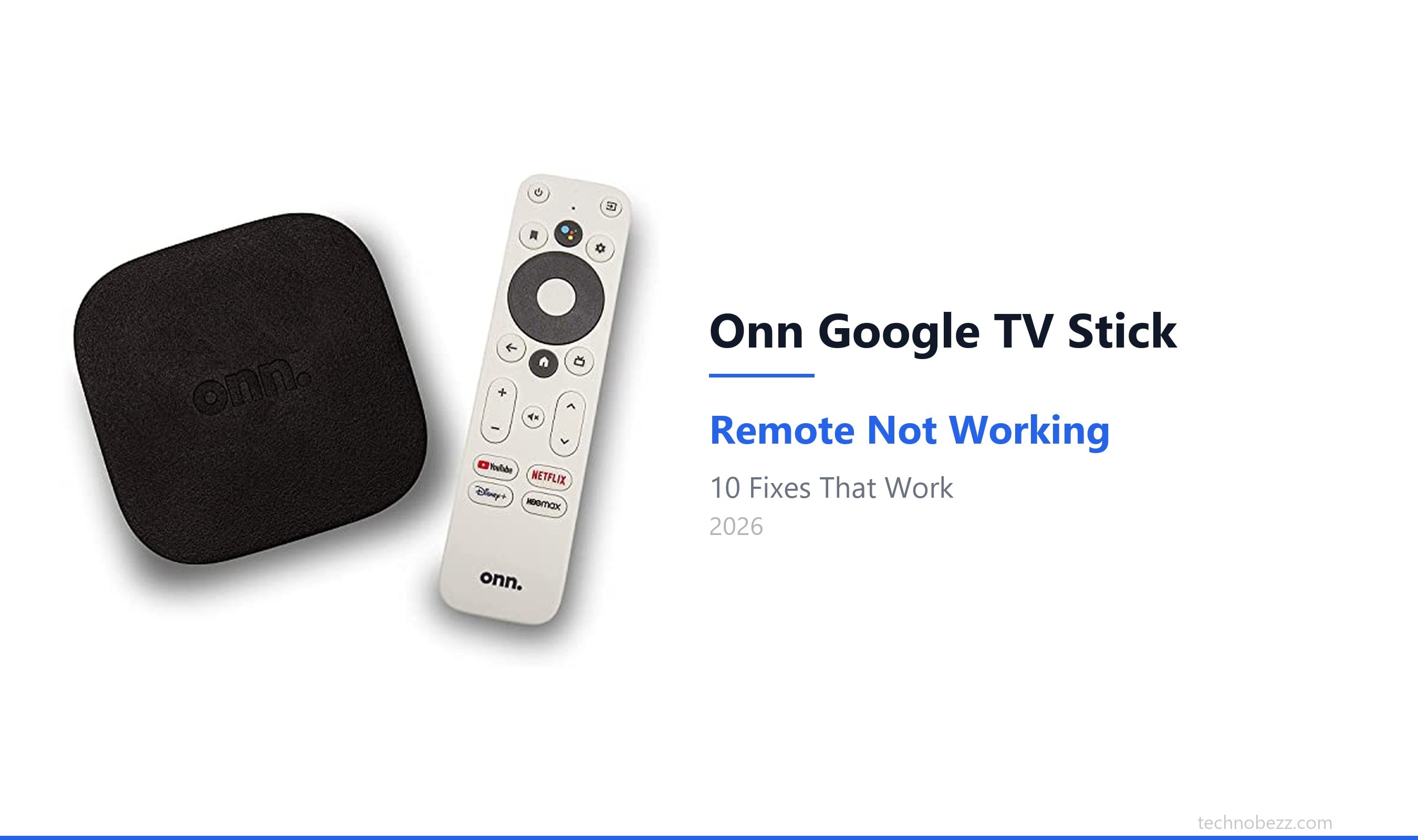 Onn Google TV Stick Remote Stopped Working (10 Solutions) | Technobezz