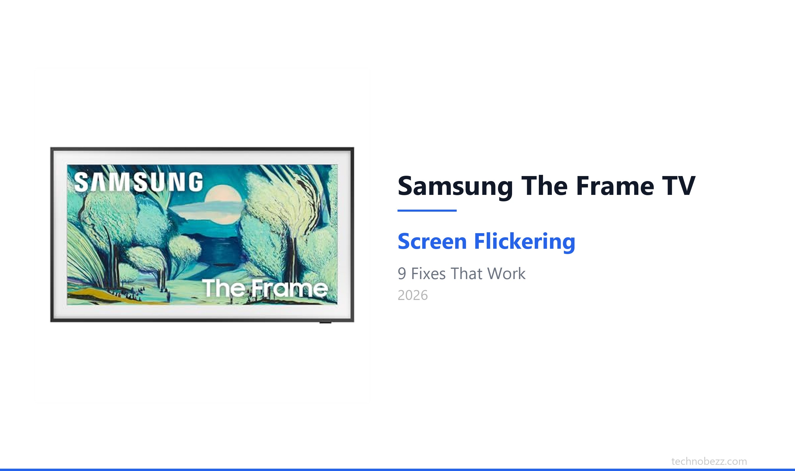 Samsung The Frame TV Screen Keeps Blinking (9 Solutions) | Technobezz