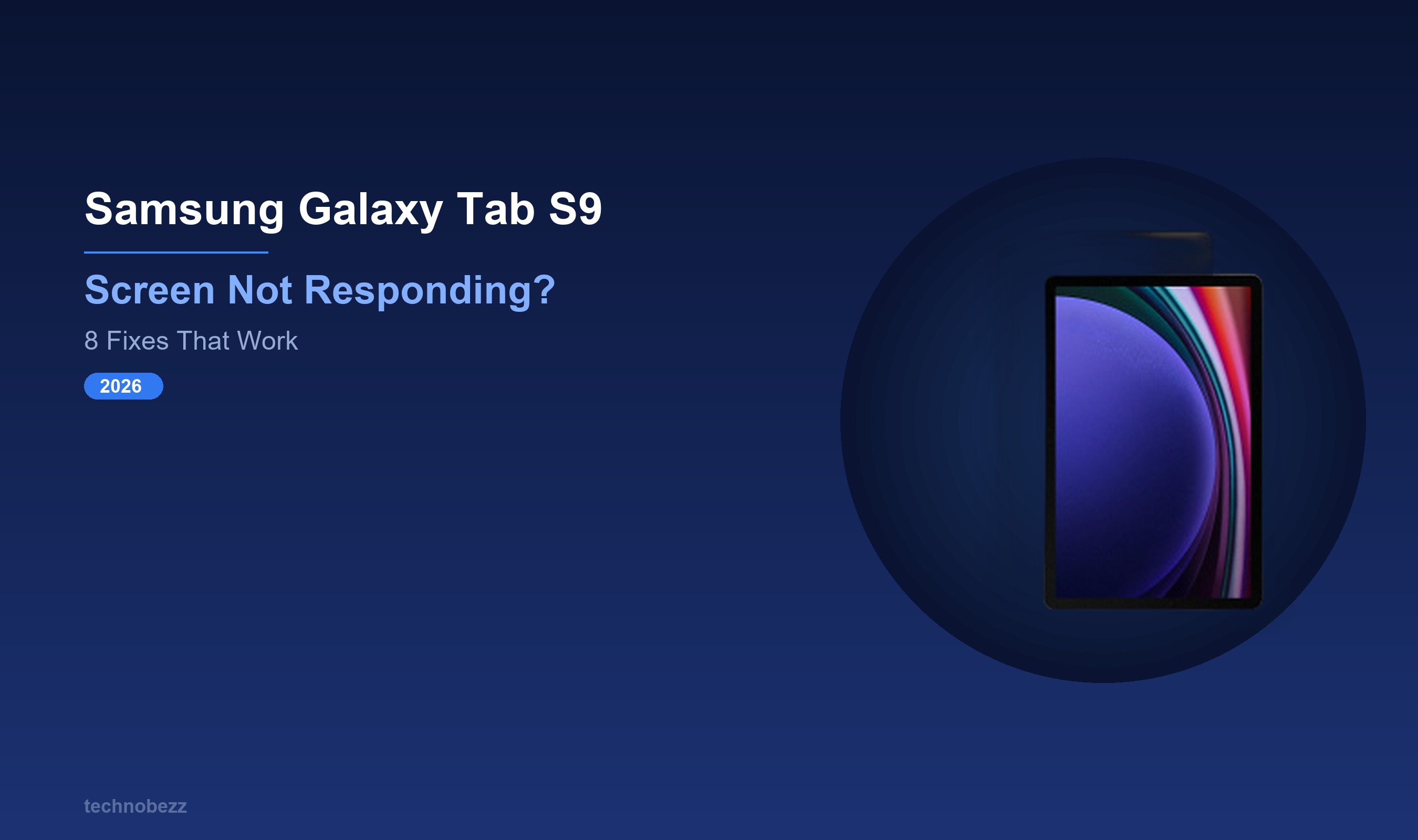How to Fix Samsung Galaxy Tab S9 Touchscreen Not Working (2026 ...