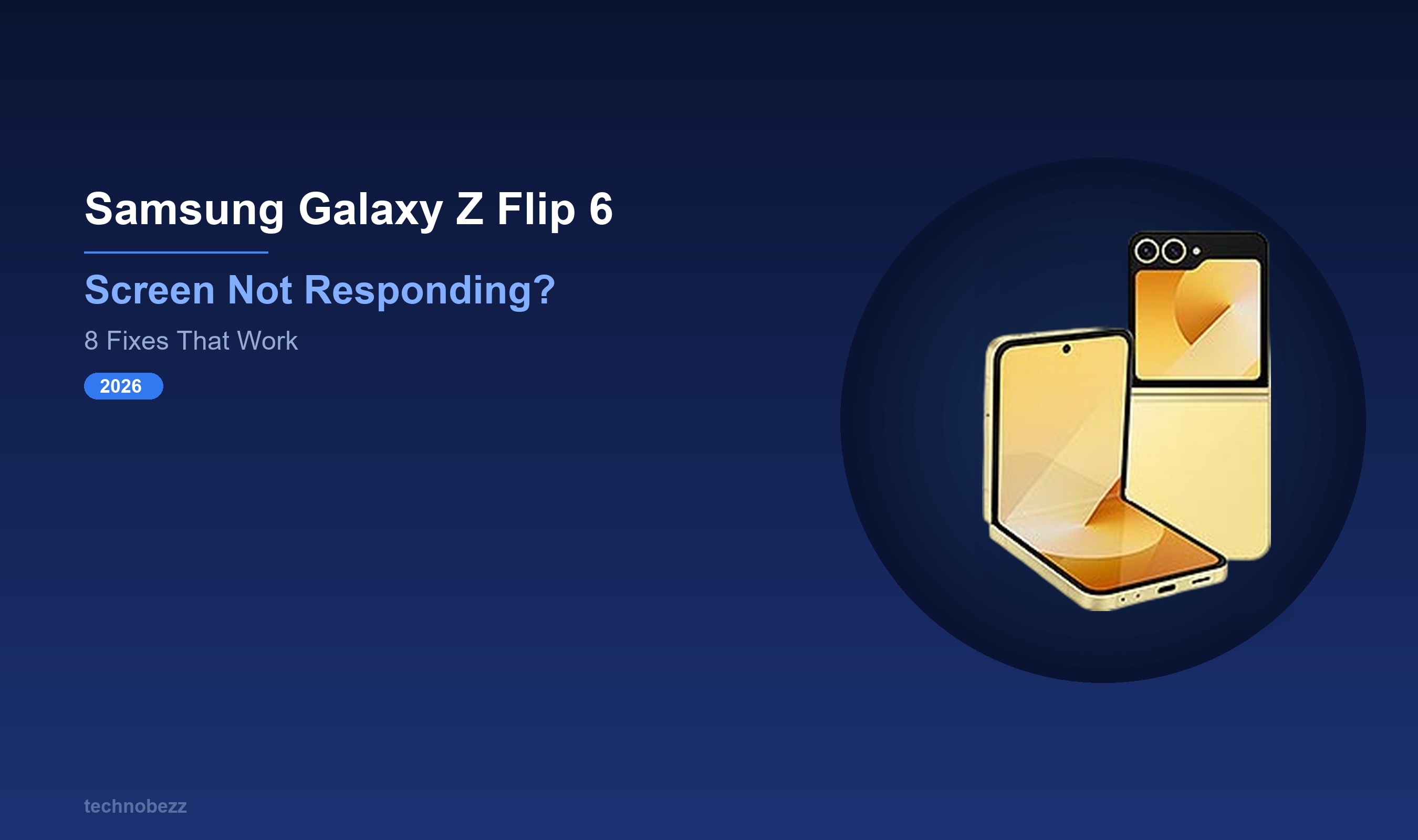 Samsung Galaxy Z Flip 6 Screen Won't Respond to Touch (8 Fixes ...