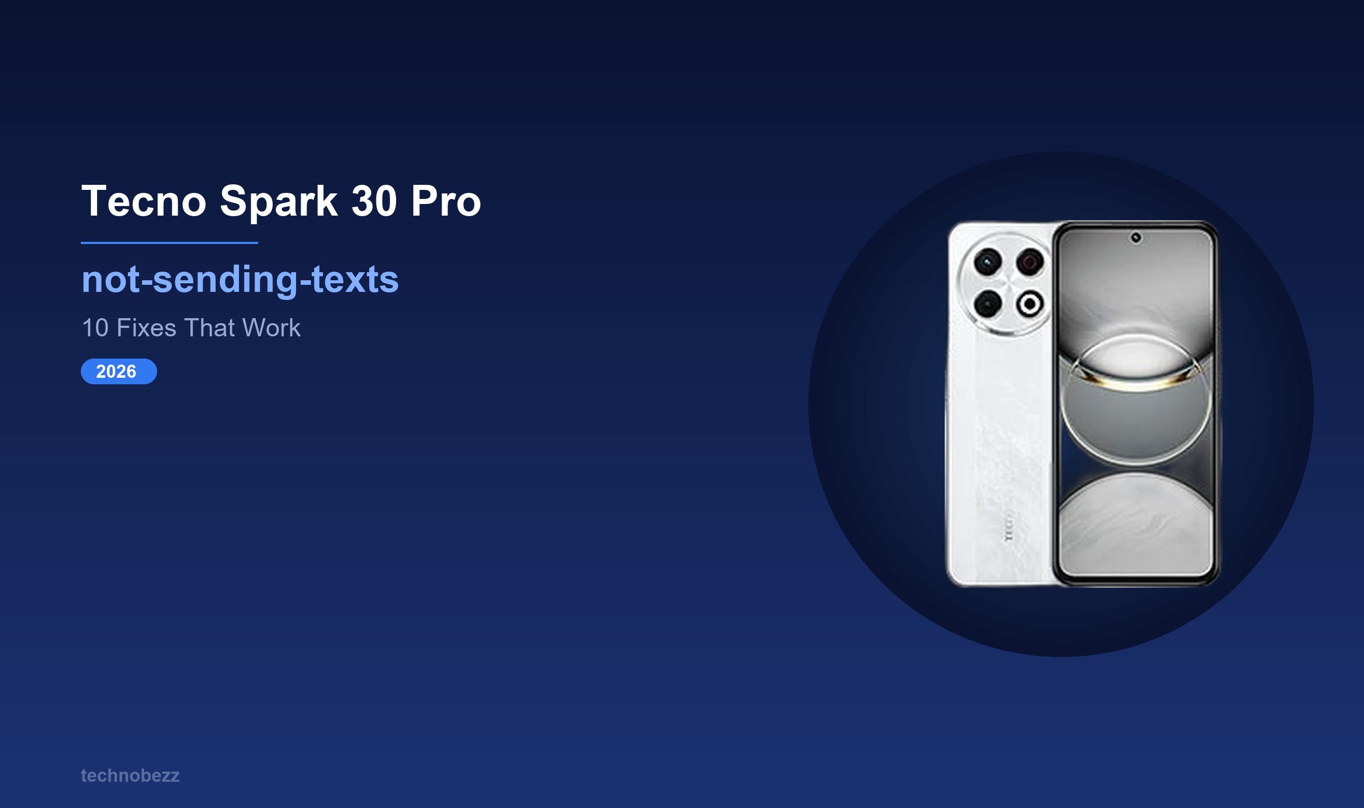 Tecno Spark 30 Pro Can't Send Messages? 10 Fixes | Technobezz