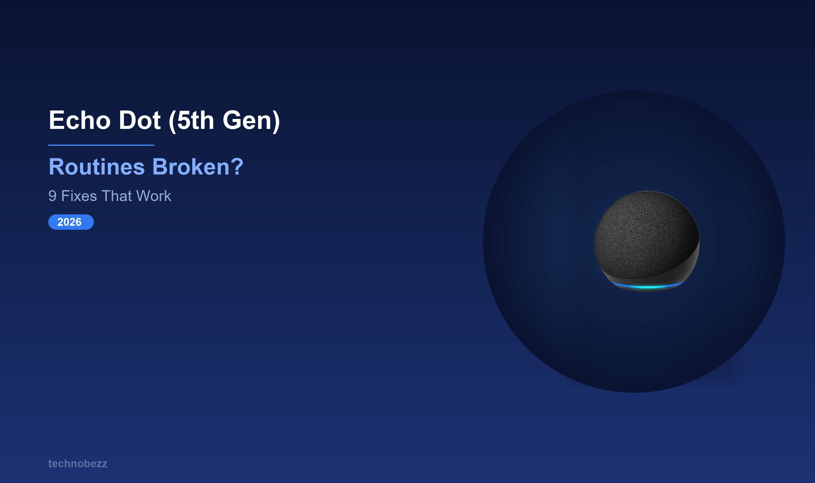 Why Your Echo Dot (5th Gen) Automation Stopped Working and How to Fix ...