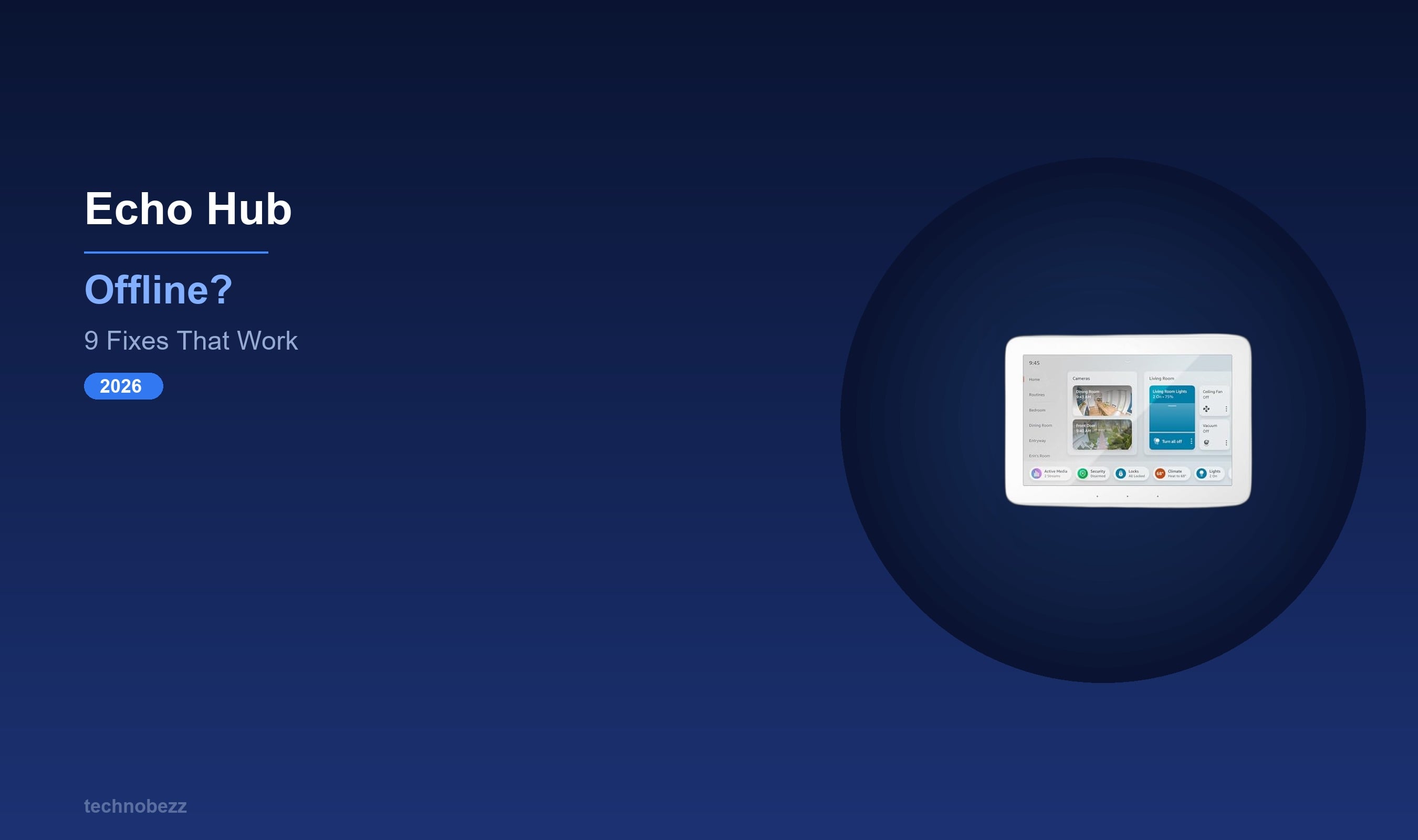 Get Your Echo Hub Back Online in Minutes (2026) | Technobezz