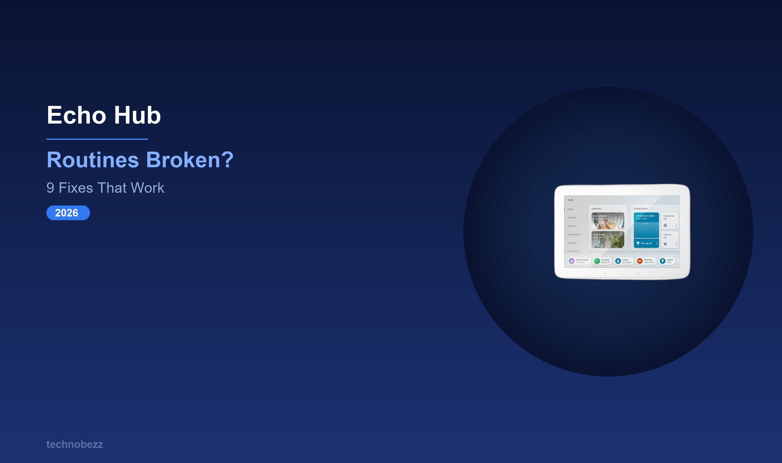 Echo Hub Smart Routines Broken? Here's How to Fix It | Technobezz