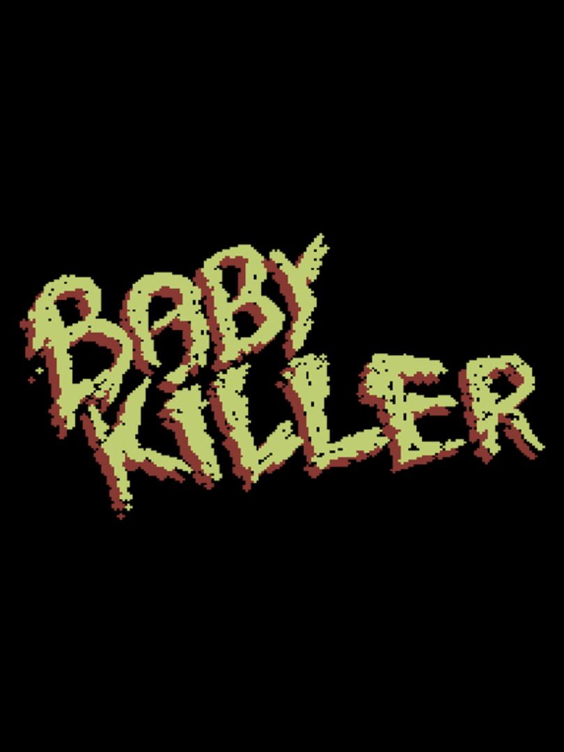 Is Baby Killer Down Right Now? Live Outage Tracker & Reports - Gamebezz