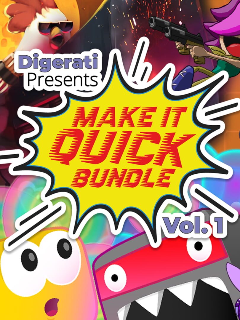 Is Digerati Presents: Make It Quick Bundle Vol. 1 Down Right Now? Live ...
