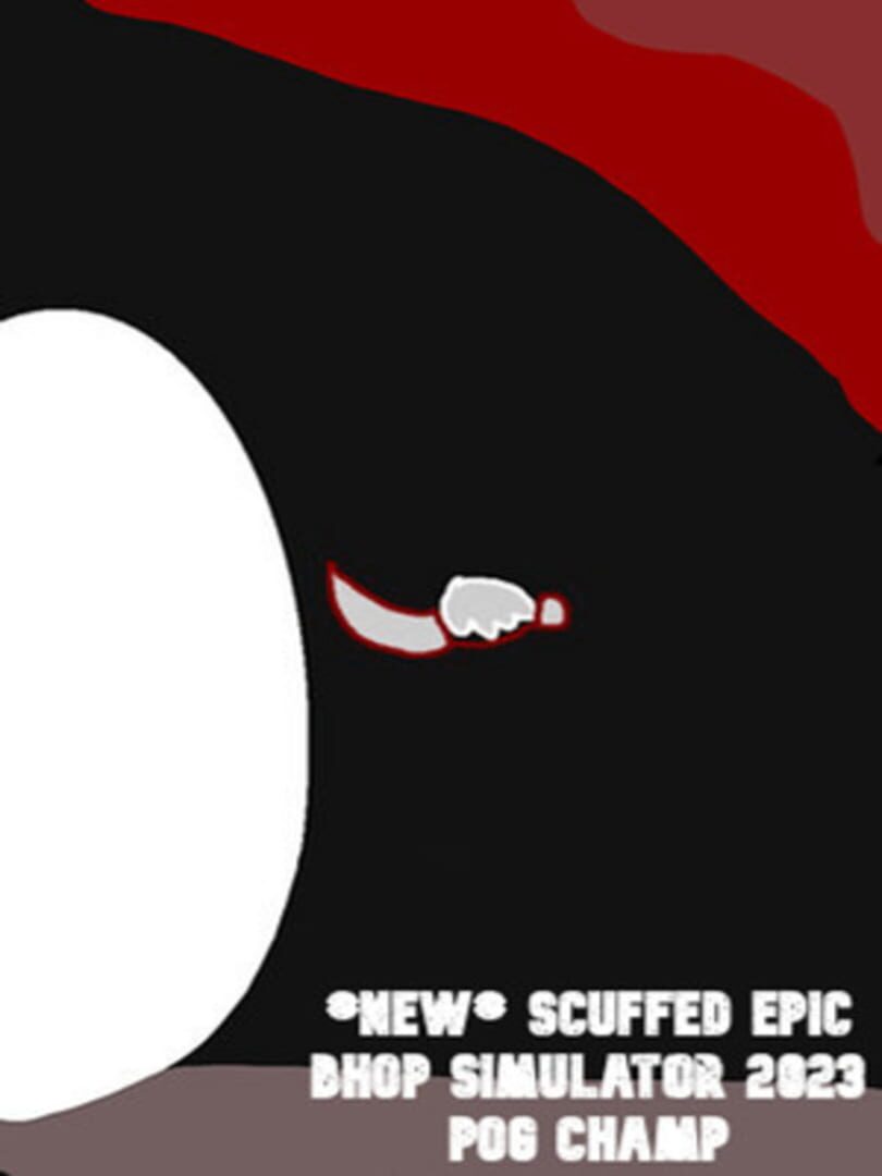 Is New Scuffed Epic Bhop Simulator 2023 (Pog Champ) Down Right Now ...