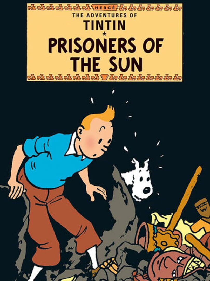 Tintin Prisoners Of The Sun