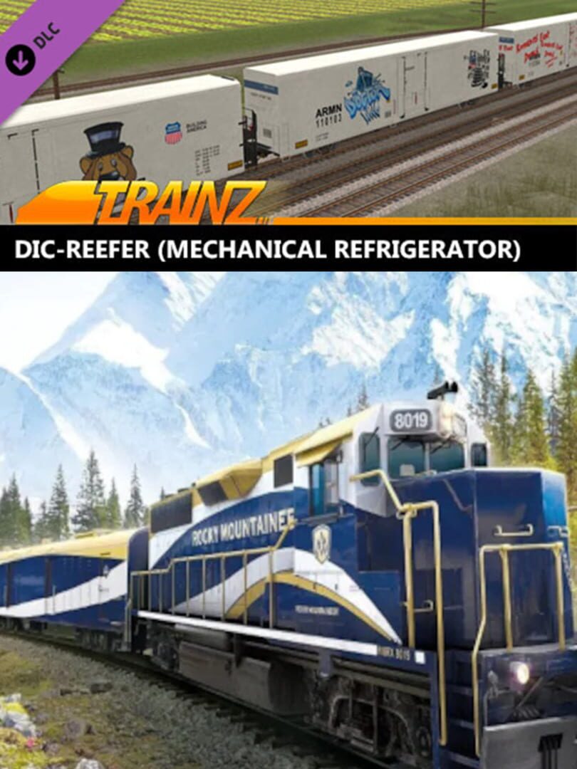 Is Trainz Railroad Simulator 2019: DIC-Reefer (Mechanical Refrigerator ...