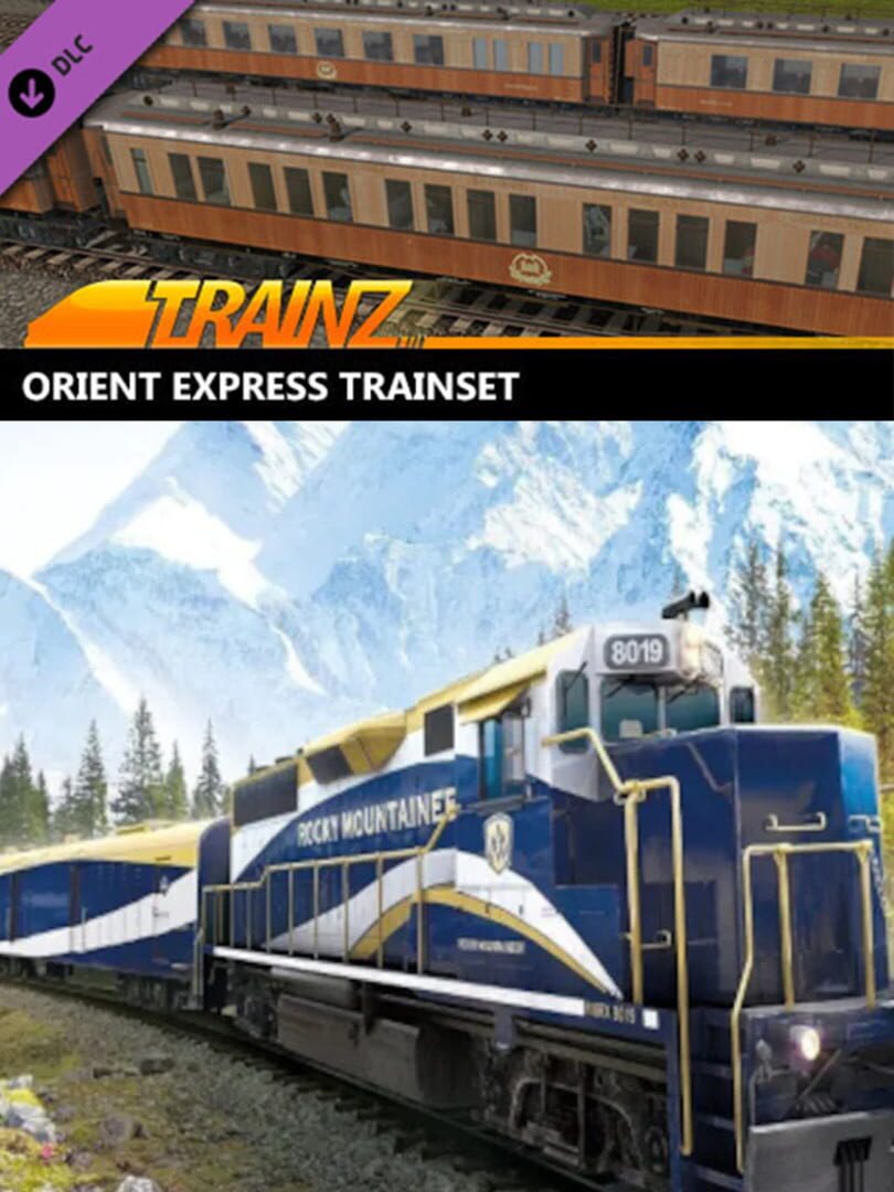 Is Trainz Railroad Simulator 2019: Orient Express Trainset Down Right ...